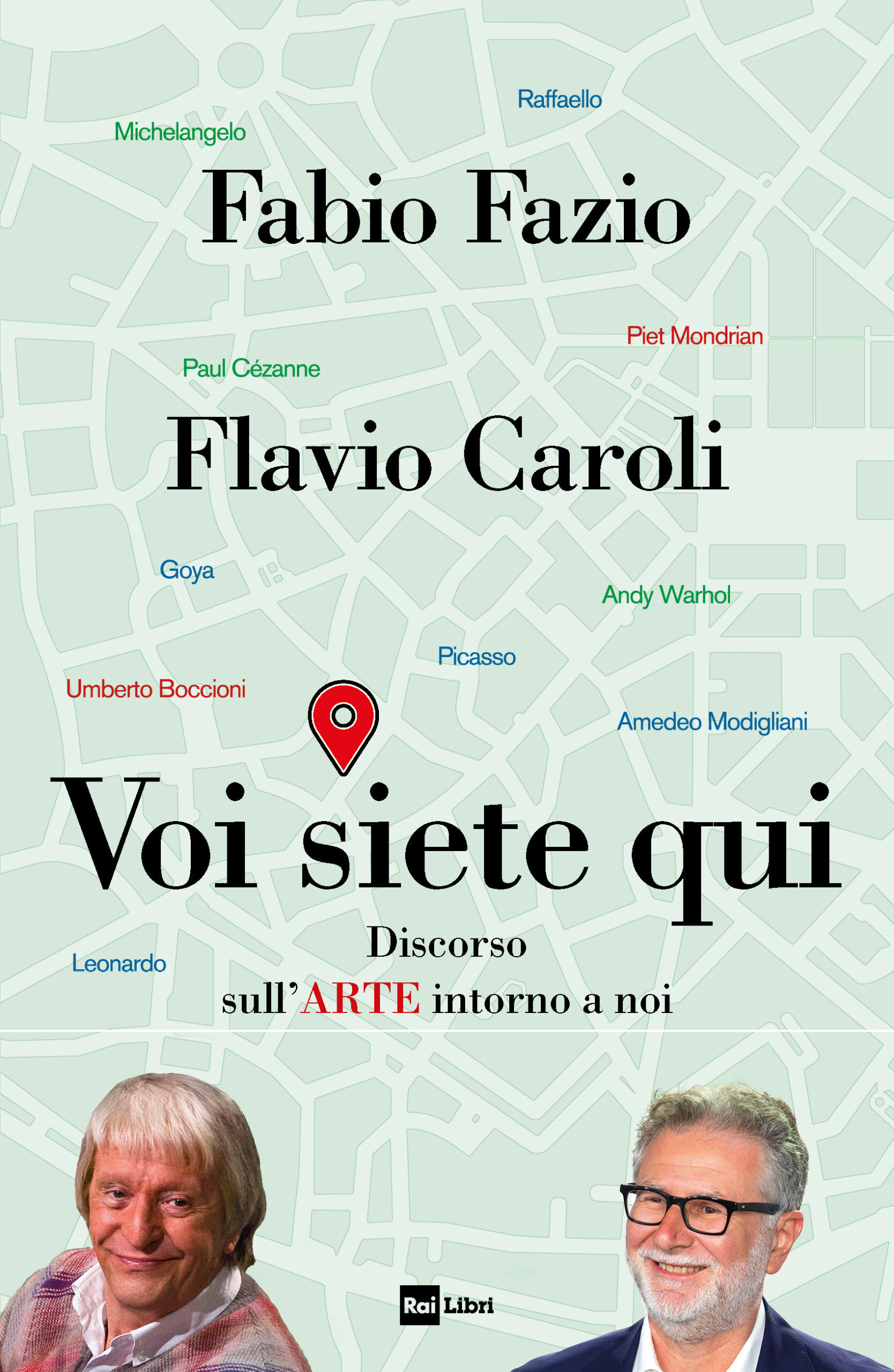 "Voi siete qui Discorso sull'arte intorno a noi", il nuovo libro di ...